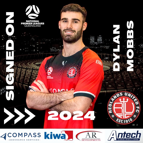 MOBBS SIGNS ON AT REDLANDS FOR SEASON 2024! - Redlands United Football Club