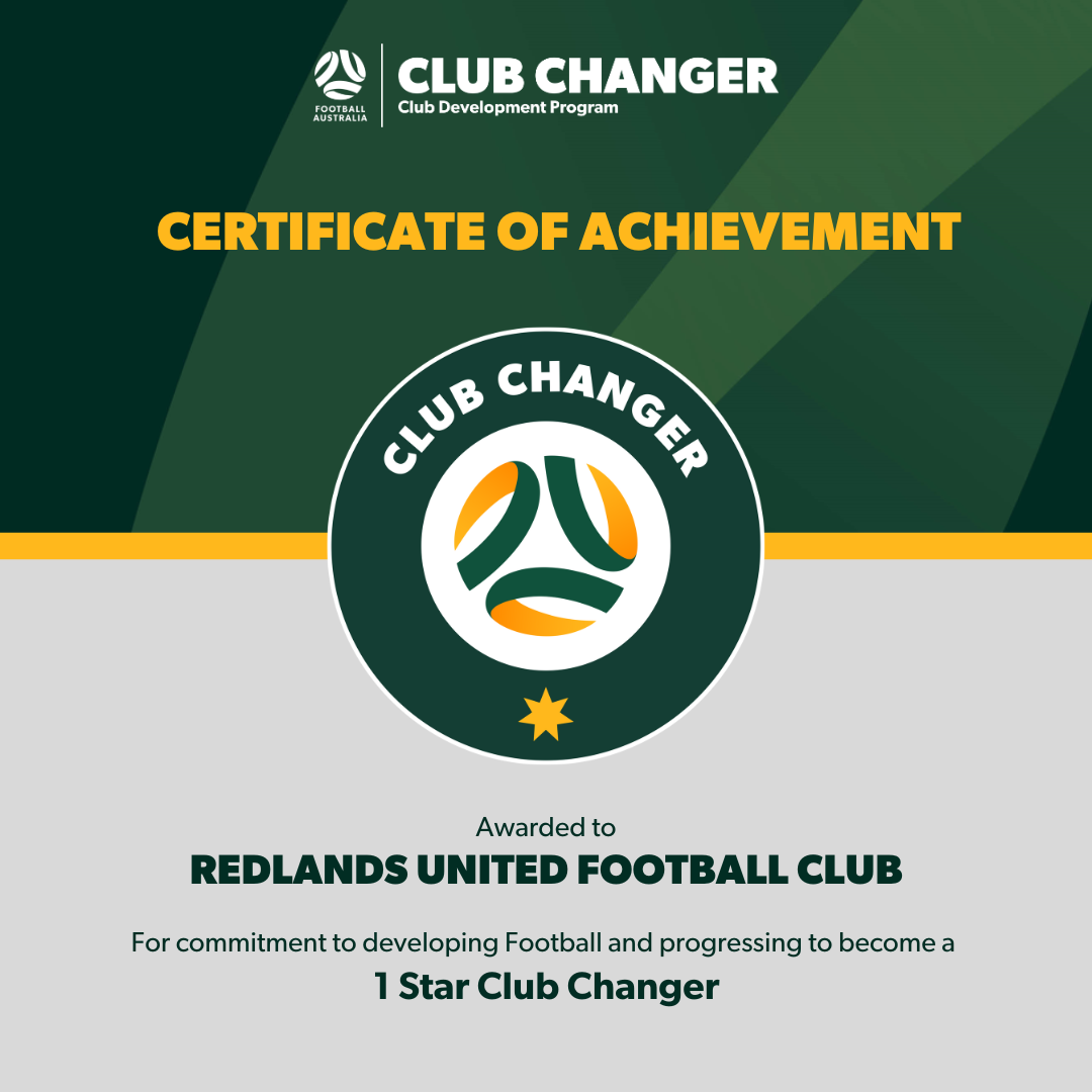 1 Star Club Changer Achieved - Redlands United Football Club